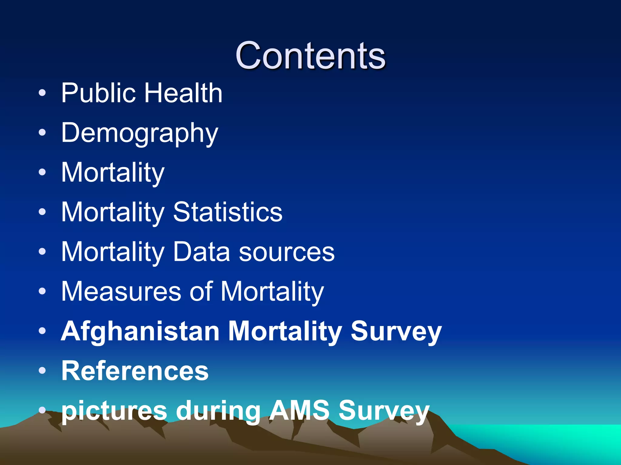Mortality statistics by Akhtar Totakhail.pptx