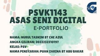 PSVK1143 ASAS SENI DIGITAL PORTFOLIO .pdf
