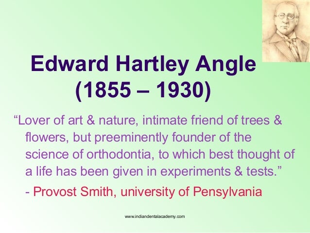 Edward Angle - Alchetron, The Free Social Encyclopedia