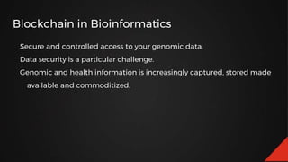Blockchain in Bioinformatics | PPT