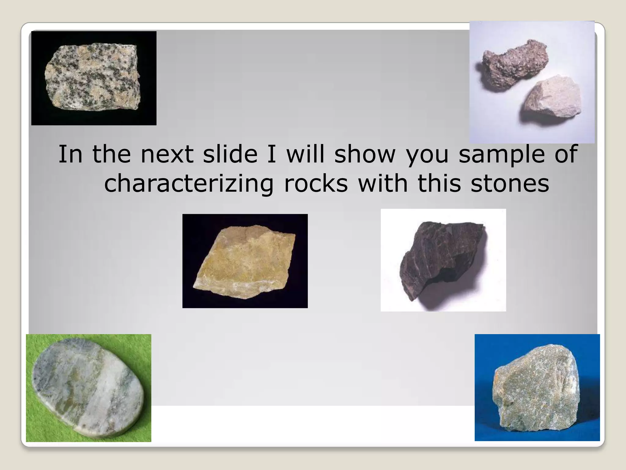 Characteristics Of Rocks | PPTX