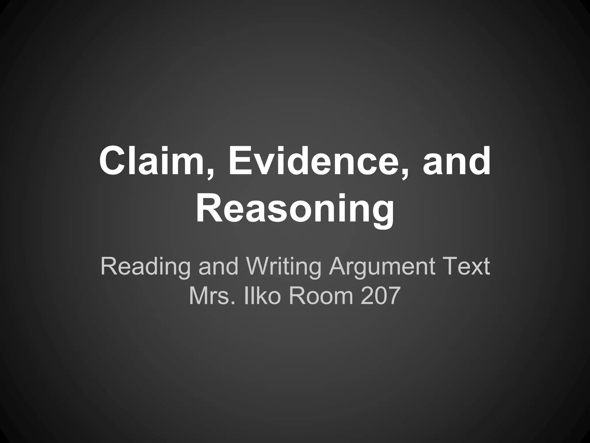 Claim evidence and reasoning presentation | PPTX