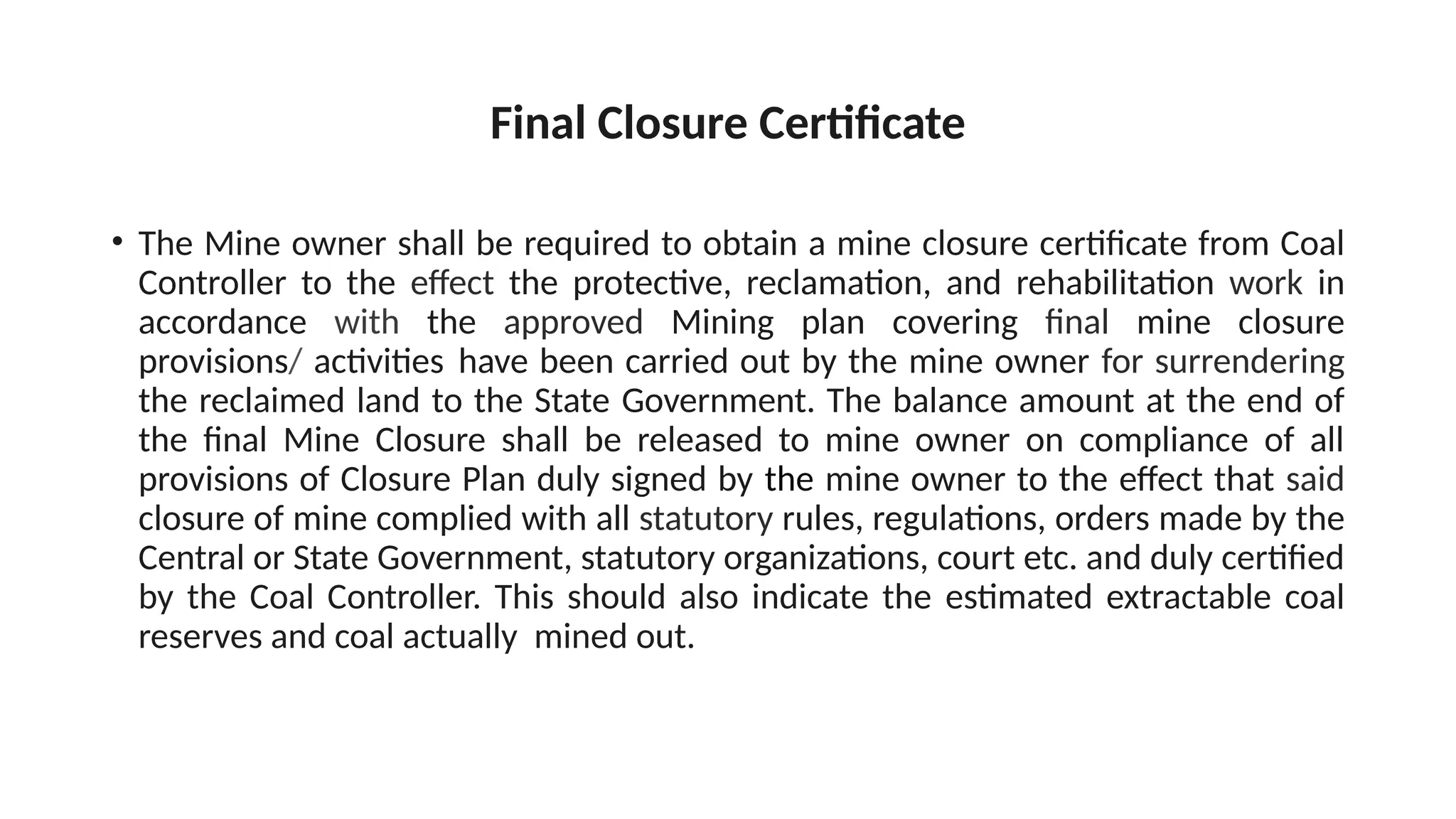 Copy of Closure Plan, Mine clousure.pptx
