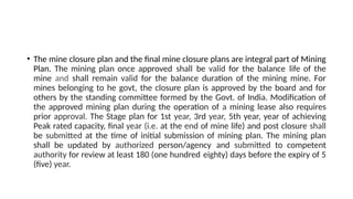 Copy of Closure Plan, Mine clousure.pptx