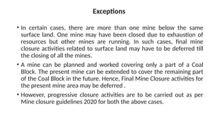 Copy of Closure Plan, Mine clousure.pptx