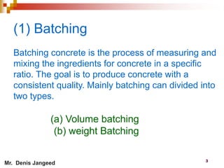 Concrete Handling In The Field Batching Mixing Transportation Placing ...