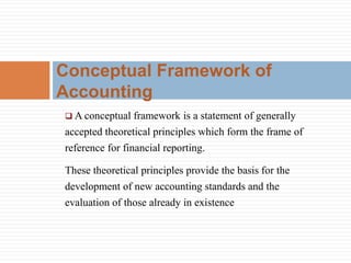 Conceptual Framework Of Accounting Pptx