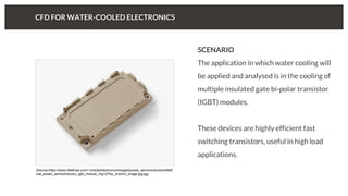 How to use CFD for Water Cooled Electronics | PDF