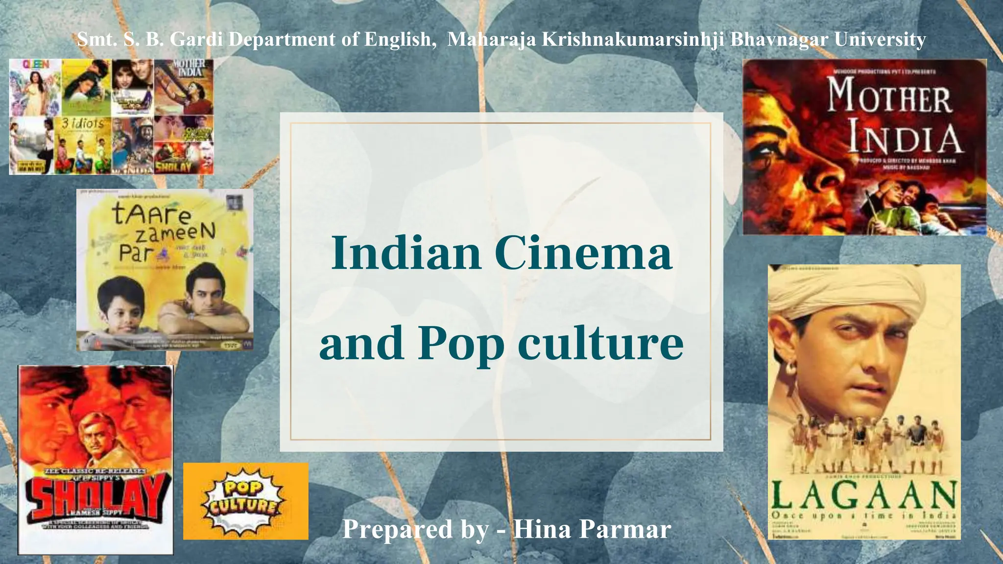 Indian Cinema and Popular Culture....... | PPTX