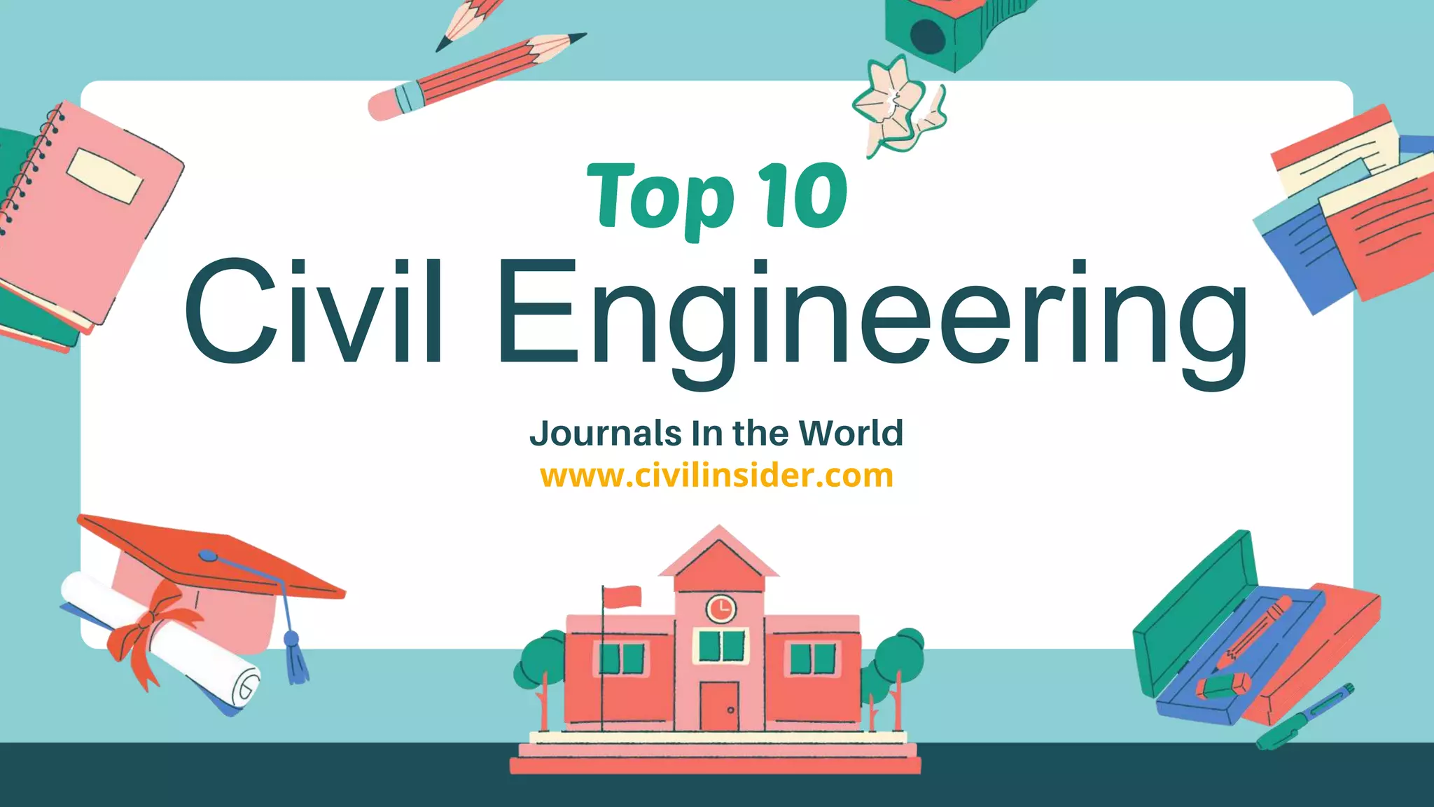 Civil Engineering Journals in the World | PPTX