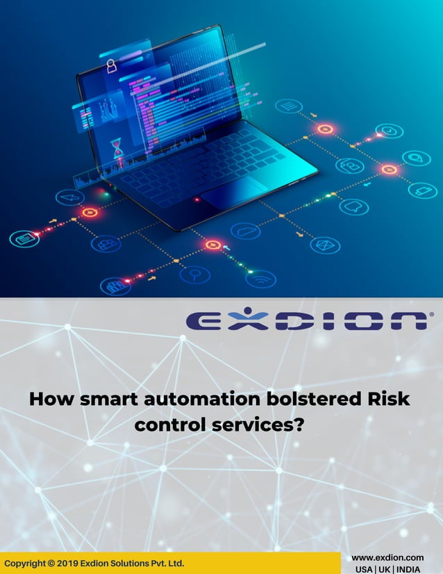 How Smart Automation bolstered Risk control Services? | PDF | Robotics | Technology & Computing