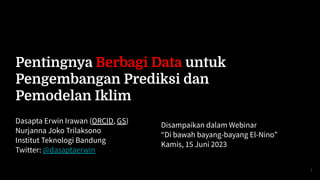 Pentingnya Berbagi Data untuk Pengembangan Prediksi dan Pemodelan Iklim | PDF