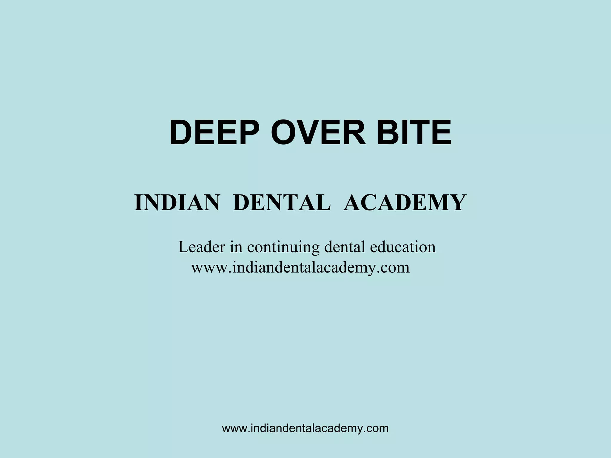 Copy of deep bite.. | PPT