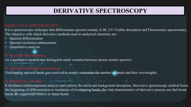 DERIVATIVE SPECTROSCOPY | PPTX