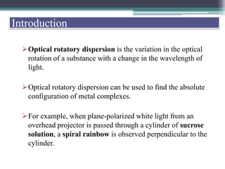 Optical Rotatory dispersion | PPTX
