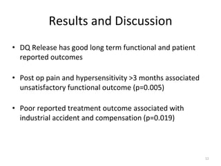 Outcomes of Dequervains Surgery | PPTX