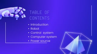 Copy of Elements of a robotic system_20240112_085545_0000.pptx