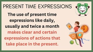 Copy of English Lesson Present Time Expressions.pptx