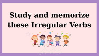 Copy of English Lesson Regular and Irregular Verbs.pptx