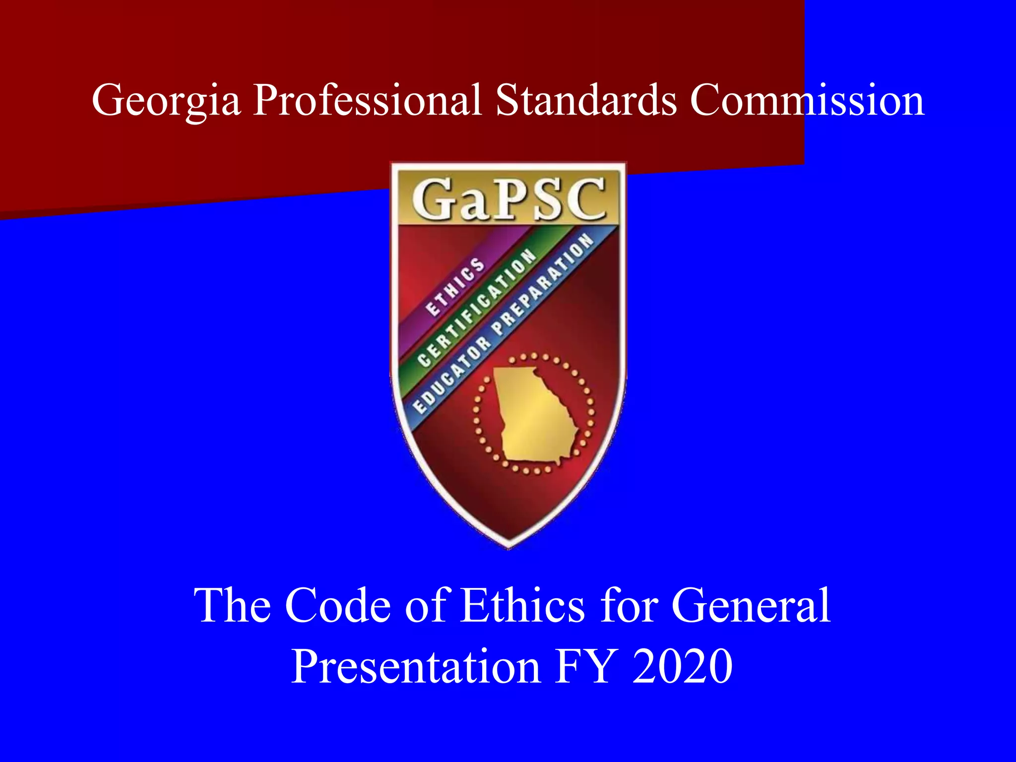 GA PSC ethics presentation fy 2020 | PPTX