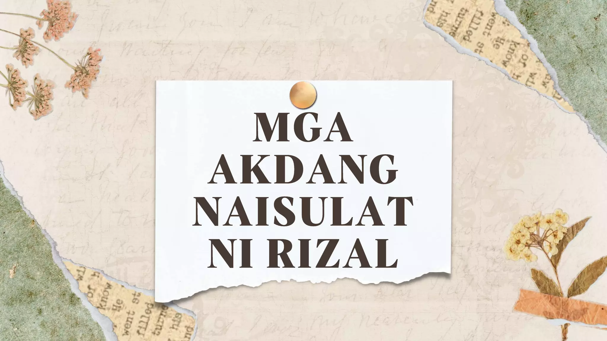 MGA AKDA AT WIKANG INARAL NI RIZAL.pptx