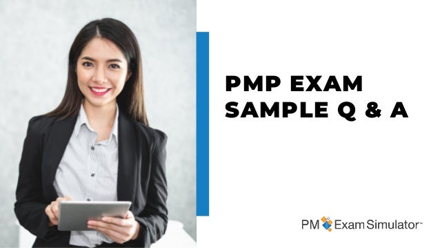 Free PMP Sample Q & A | PDF