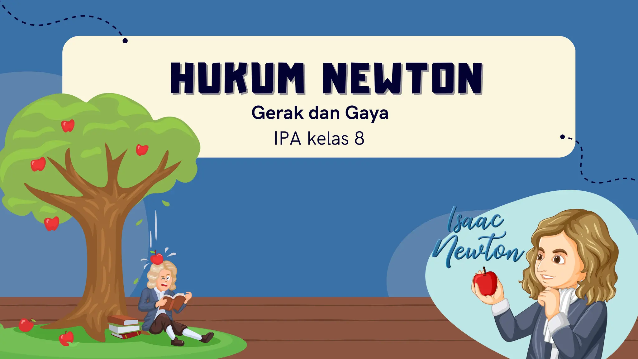 PPT Materi Hukum Newton - Bab Gaya dan Gerak Benda SMP Kelas 8 | PDF