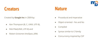 Golang workshop - Mindbowser | PPTX | Programming Languages | Computing