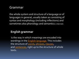 Copy of grammar skill, tenses | PPT