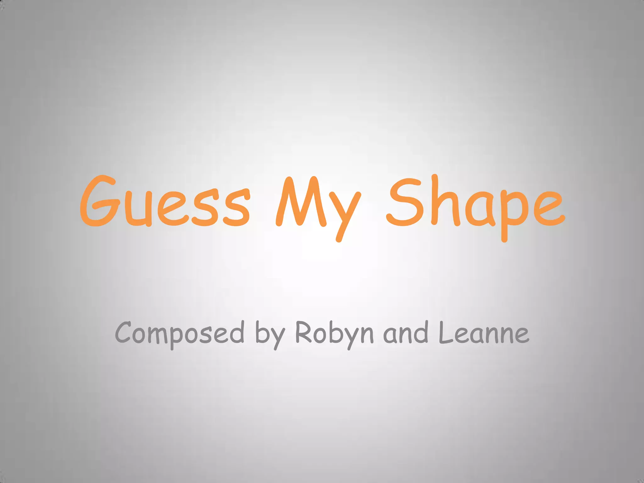 Copy of guess my shape | PPT