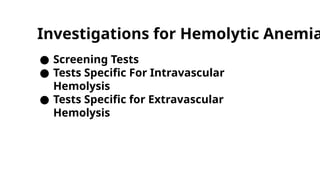 Copy of Hemolytic anemia diagnosis .pptx