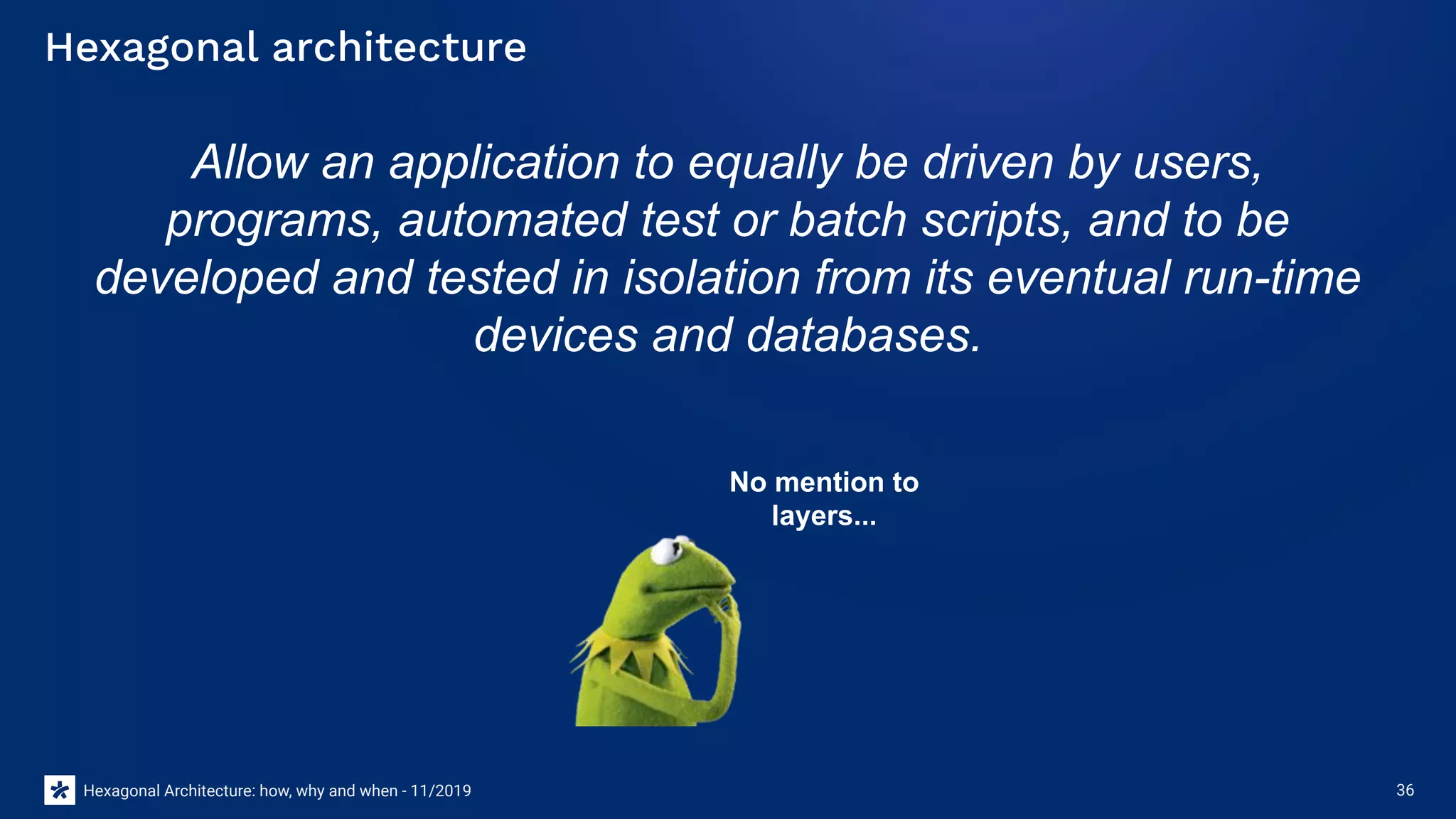 Hexagonal architecture: how, why and when | PDF