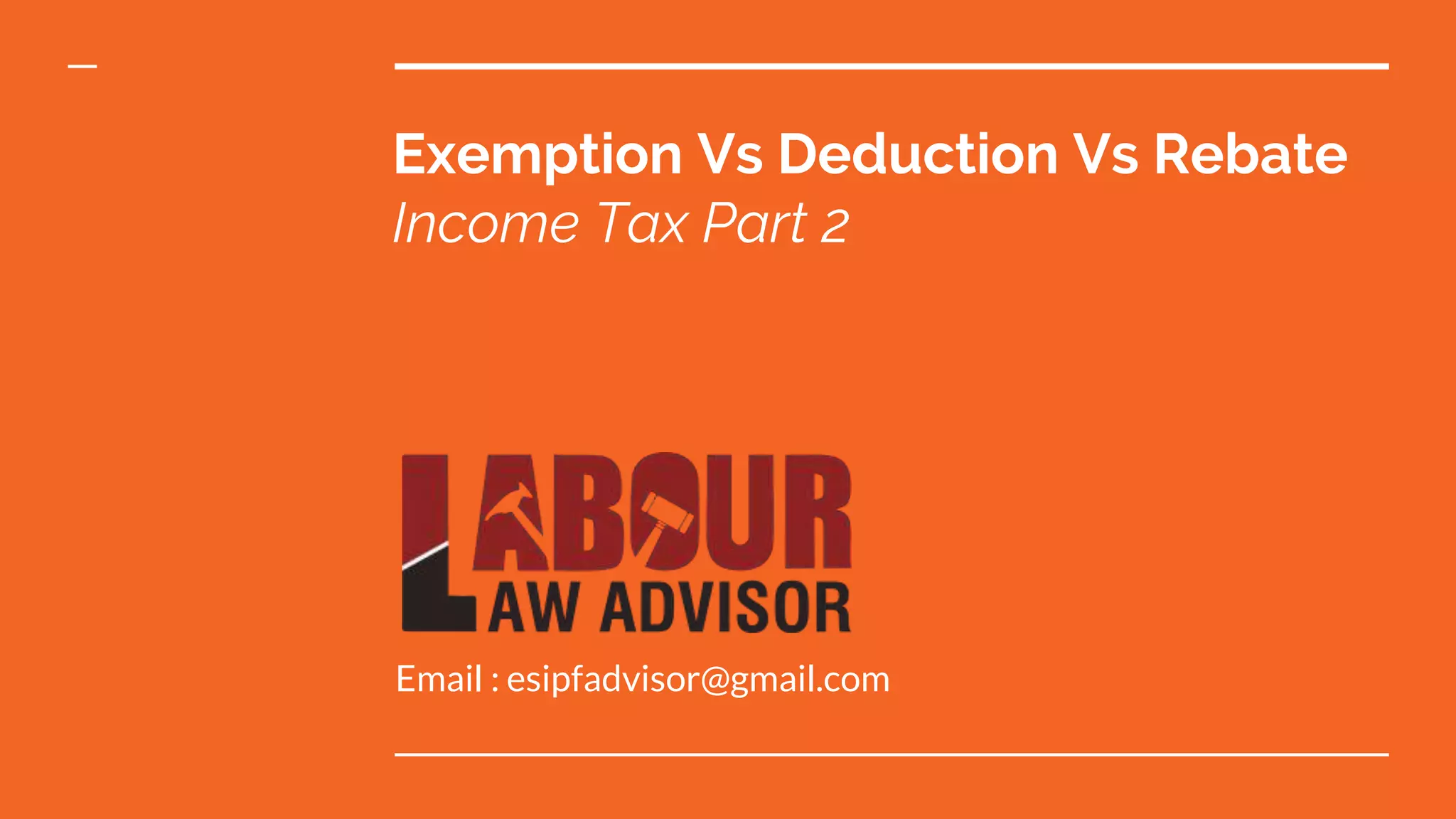 Income Tax- Exemption Vs Rebate Vs Allowances | PPTX