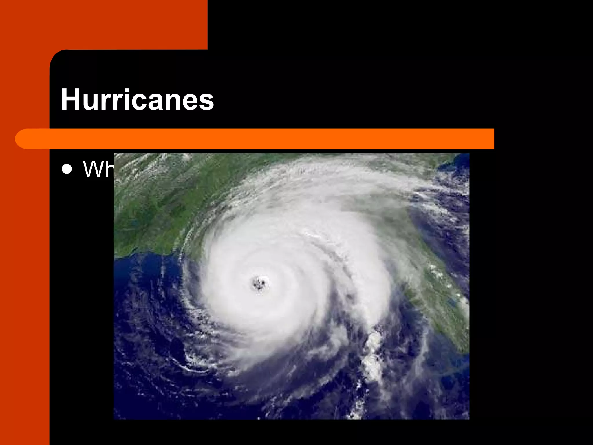 Copy of hurricanes | PPT