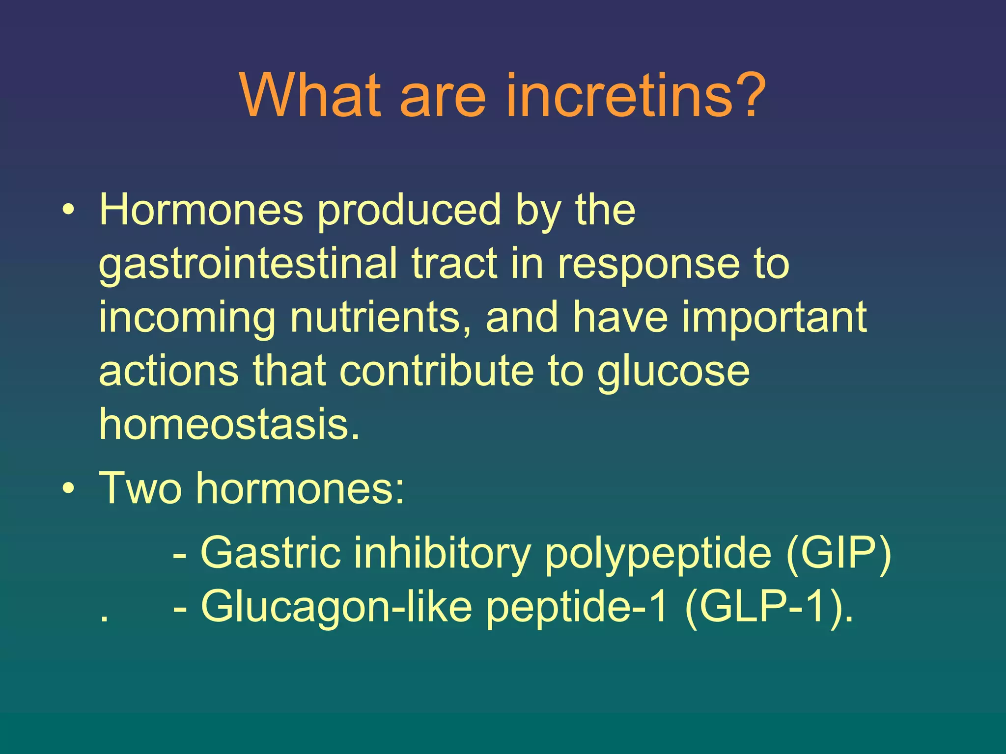 incretin based therapy of type 2 diabetes mellitus 1 | PDF