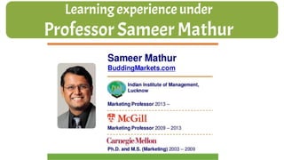 Internship with professor sameer mathur | PDF | Marketing and ...
