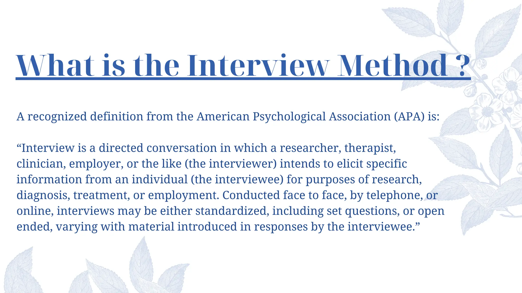 Copy of INTERVIEW METHOD PRESENTATIONpdf | PDF