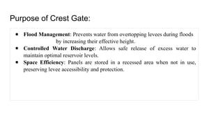 Spillway crest gate presentation topic irrigation | PPT