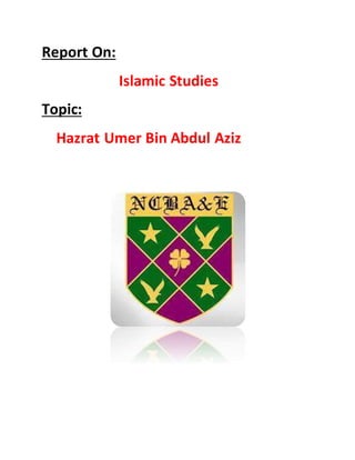 Hazrat Umer Bin Abdul Aziz | DOCX