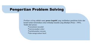 Interaksi Manusia Dengan Komputer - Problem Solving | PPTX