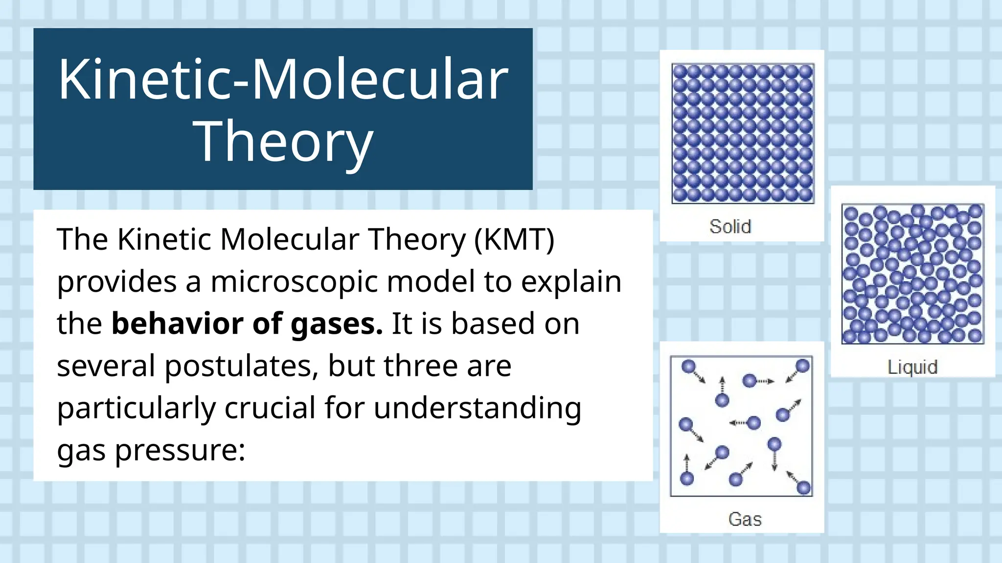 PPT presentation of Kinetic-Molecular Theory.pptx