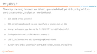 KSQL: Streaming SQL for Kafka | PDF