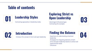 Strict Leadership vs Open Leadership in an organization | PDF