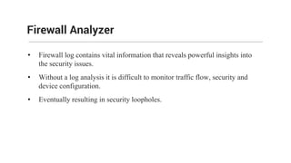 Firewall log and network security management - Mumbai Seminar | PPT