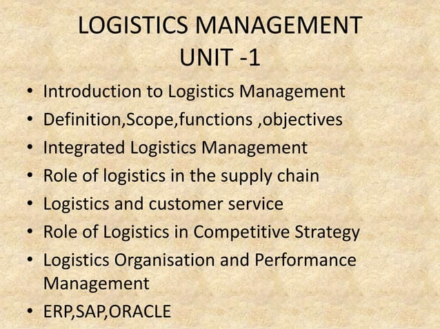 Copy of lOGISTICS UNIT 1.ppt