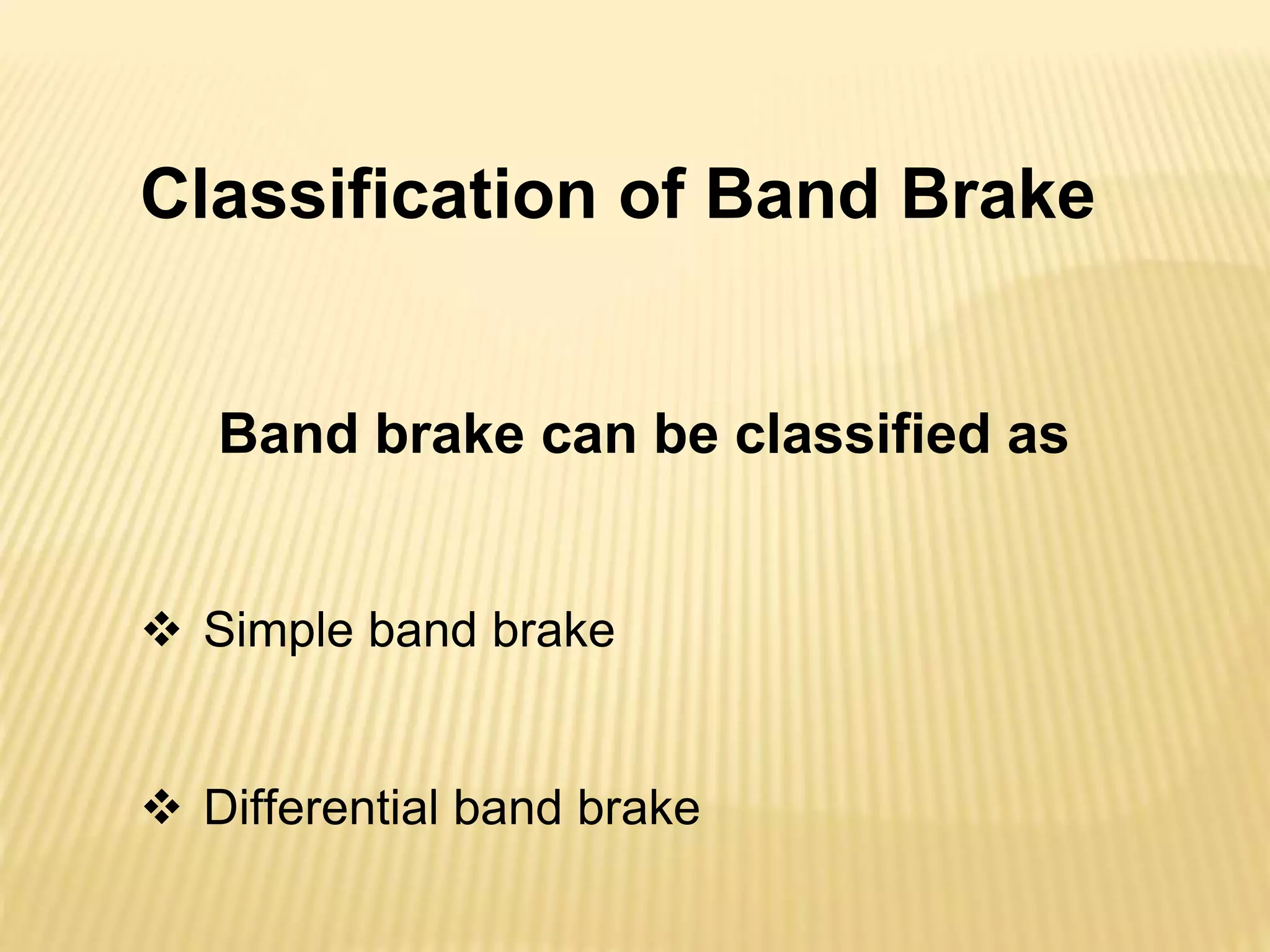 Working, Construction And Types of Band Brakes | PPTX