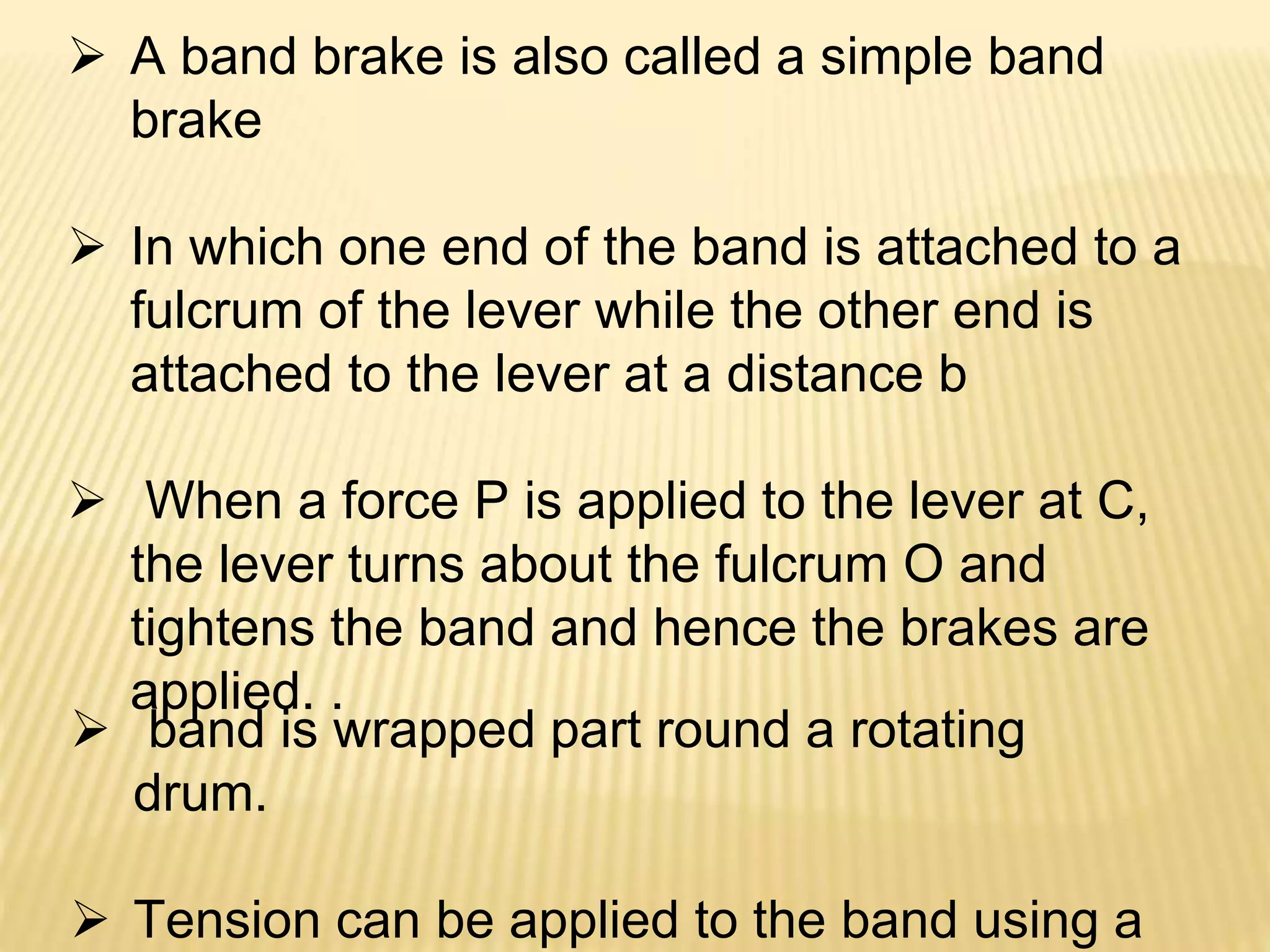 Working, Construction And Types of Band Brakes | PPTX