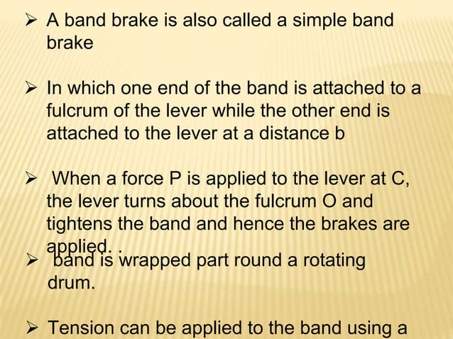 Working, Construction And Types of Band Brakes | PPTX | Musical ...