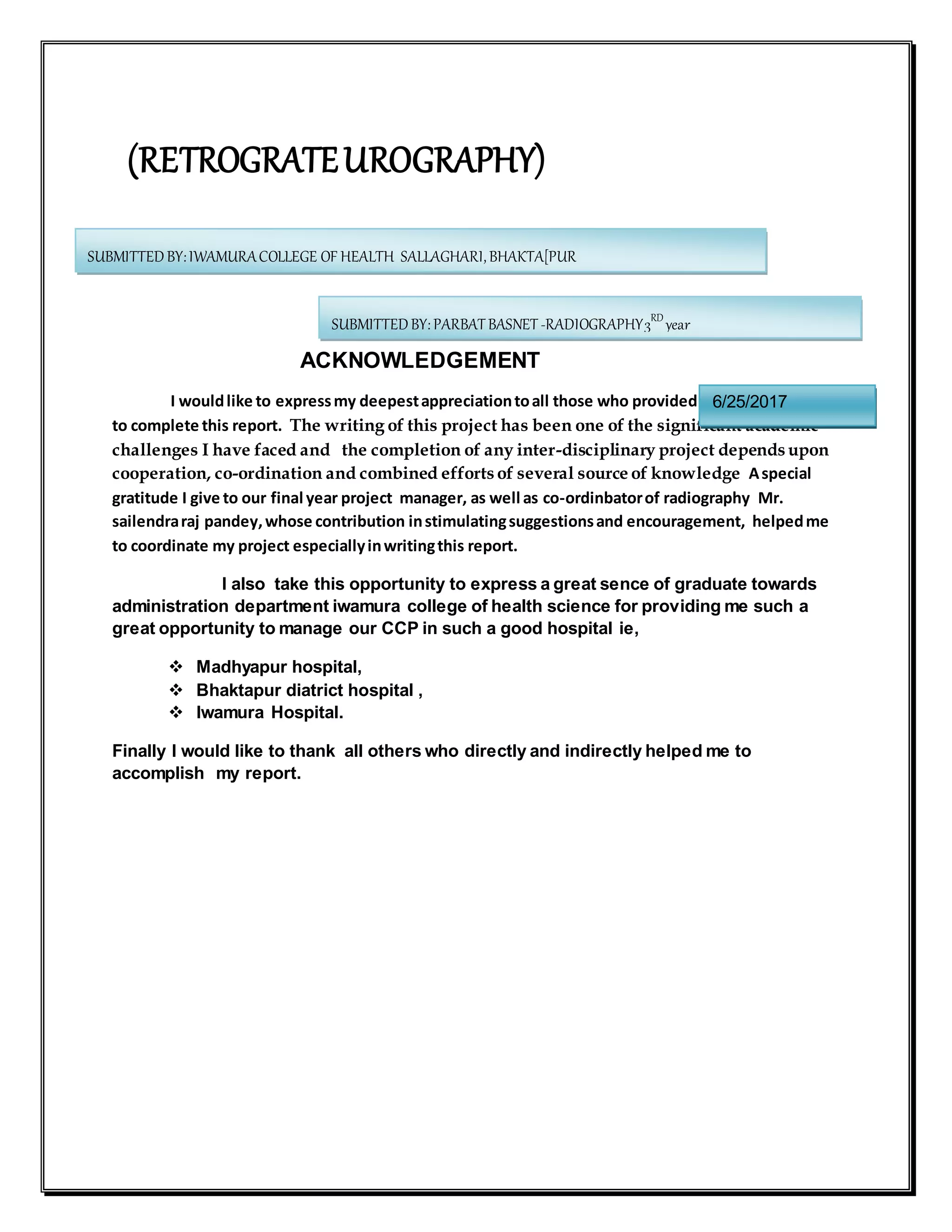 MICTURATING CYSTOURETHROGRPHY AND RETROGRATE UROGRAPHY - MCU/ RGU | DOCX