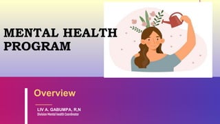 Copy of MENTAL HEALTH-OVERVIEW-final.pptx